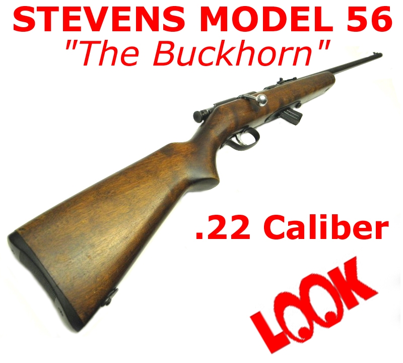 Stevens Model 56 The Buckhorn .22 Caliber Take A Lk... For Sale at ...